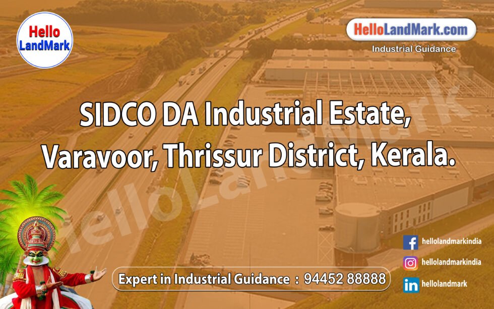 SIDCO DA Industrial Estate, Varavoor, Thrissur District, Kerala | HelloLandMark