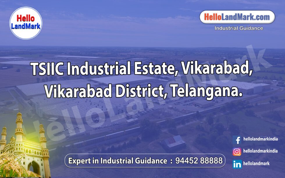 TSIIC Industrial Estate, Vikarabad, Vikarabad District, Telangana | HelloLandMark