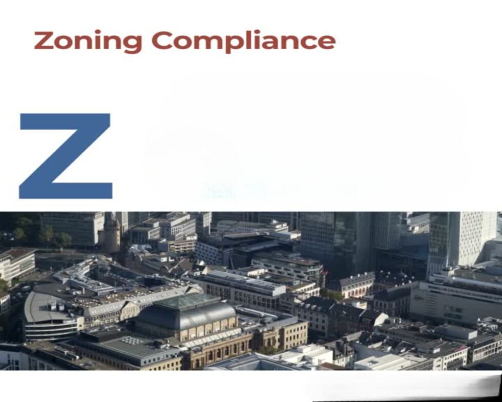 Establish zoning compliance for new commercial constructions ...